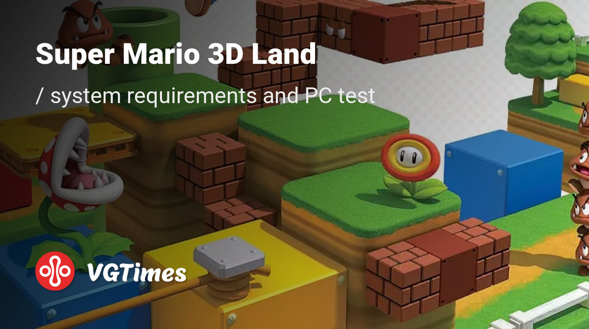 Super Mario 3D Land System Requirements and PC check: minimum and recommended game requirements