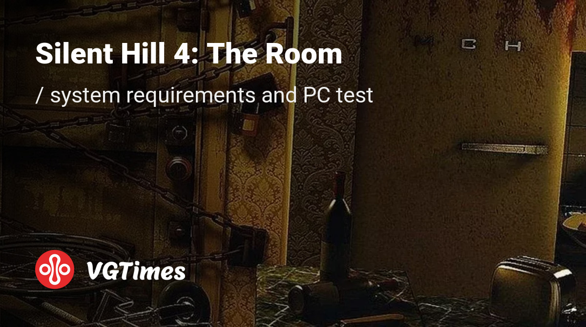 Silent Hill 4: The Room (Silent Hill 4) System Requirements and PC check: minimum and ...