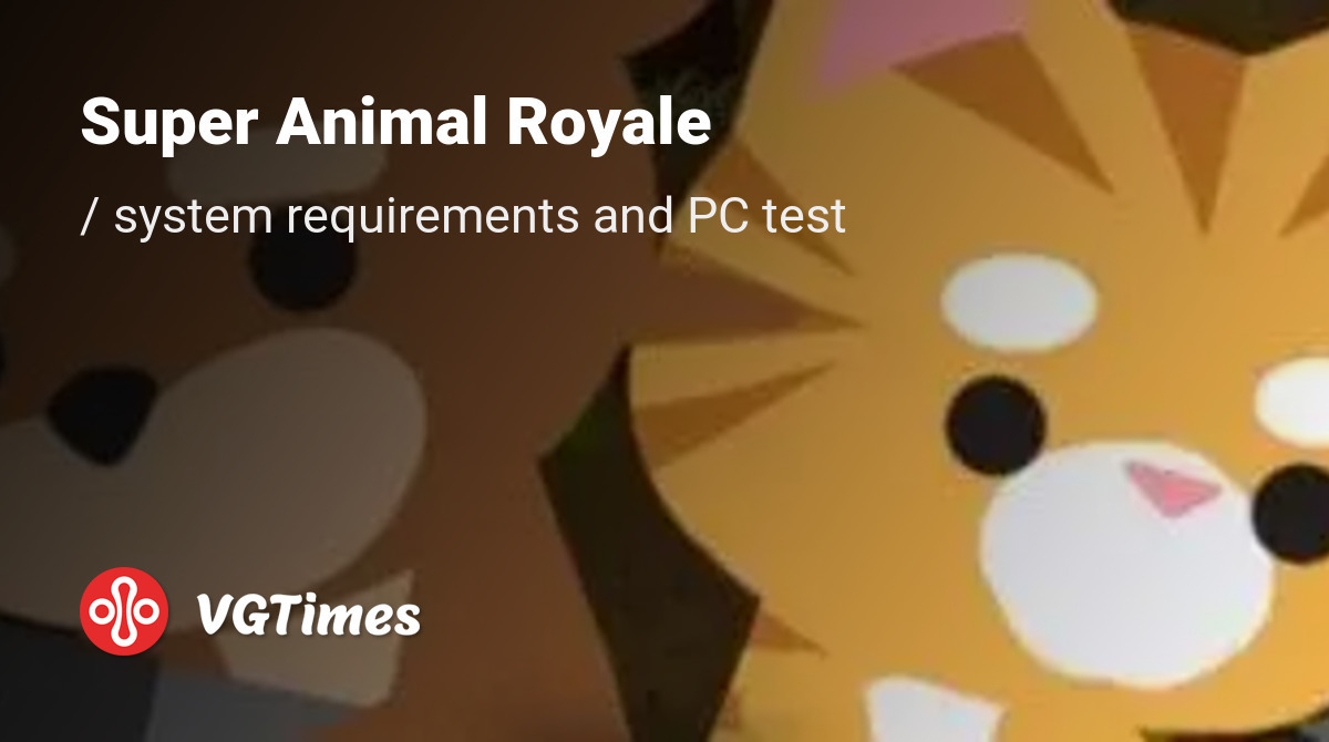 System requirements for Super Animal Royale, PC check, minimum and recommended game requirements