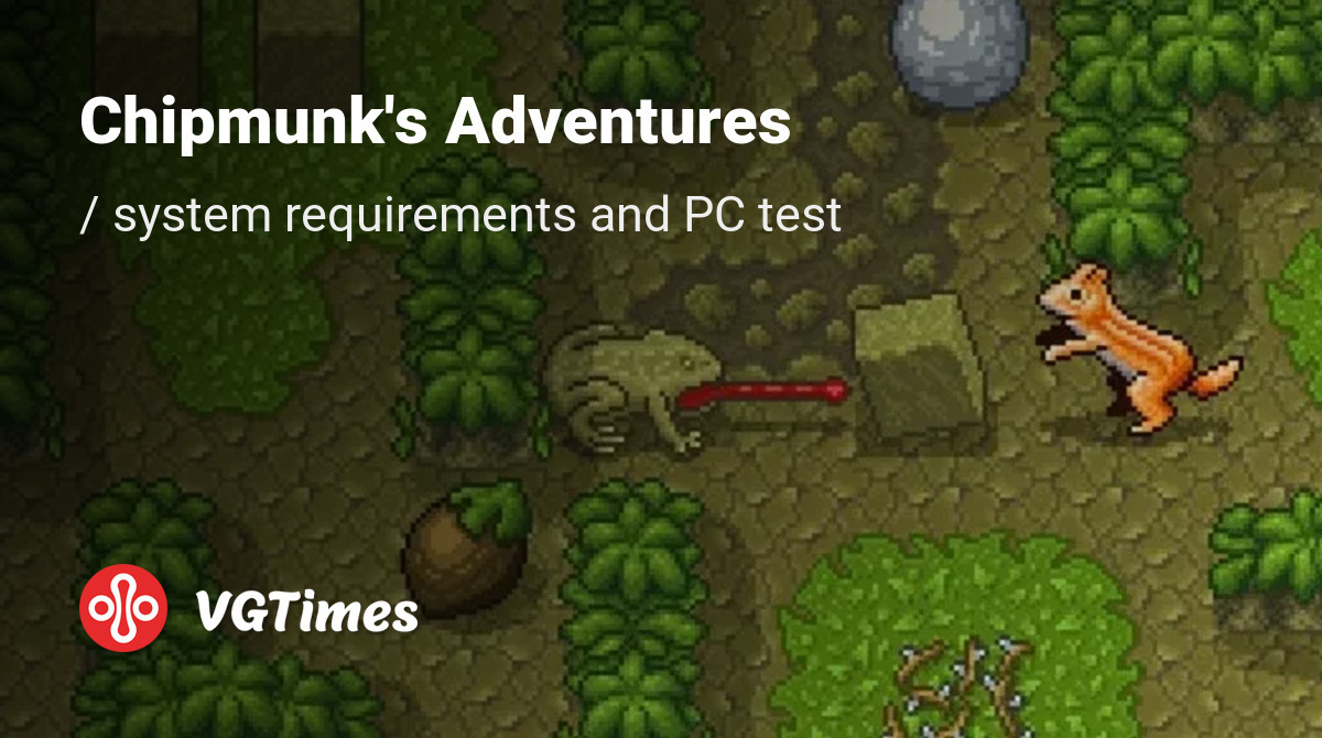 System requirements for Chipmunk's Adventures, PC check, minimum and recommended game requirements
