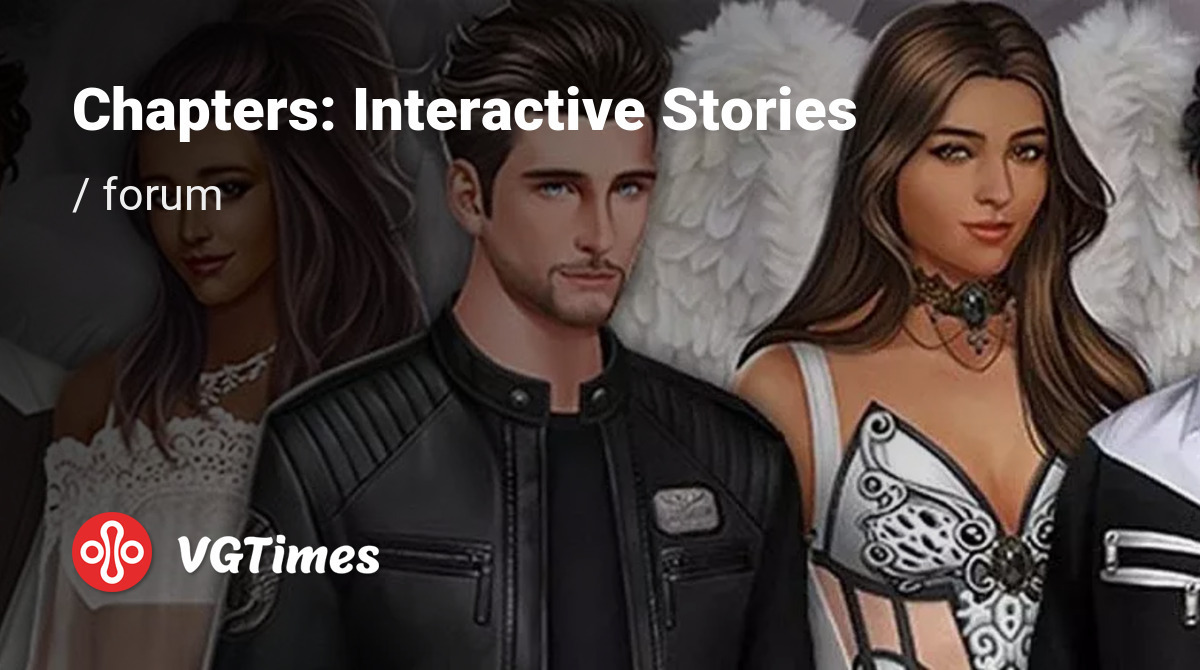 Chapters: Interactive Stories Forum