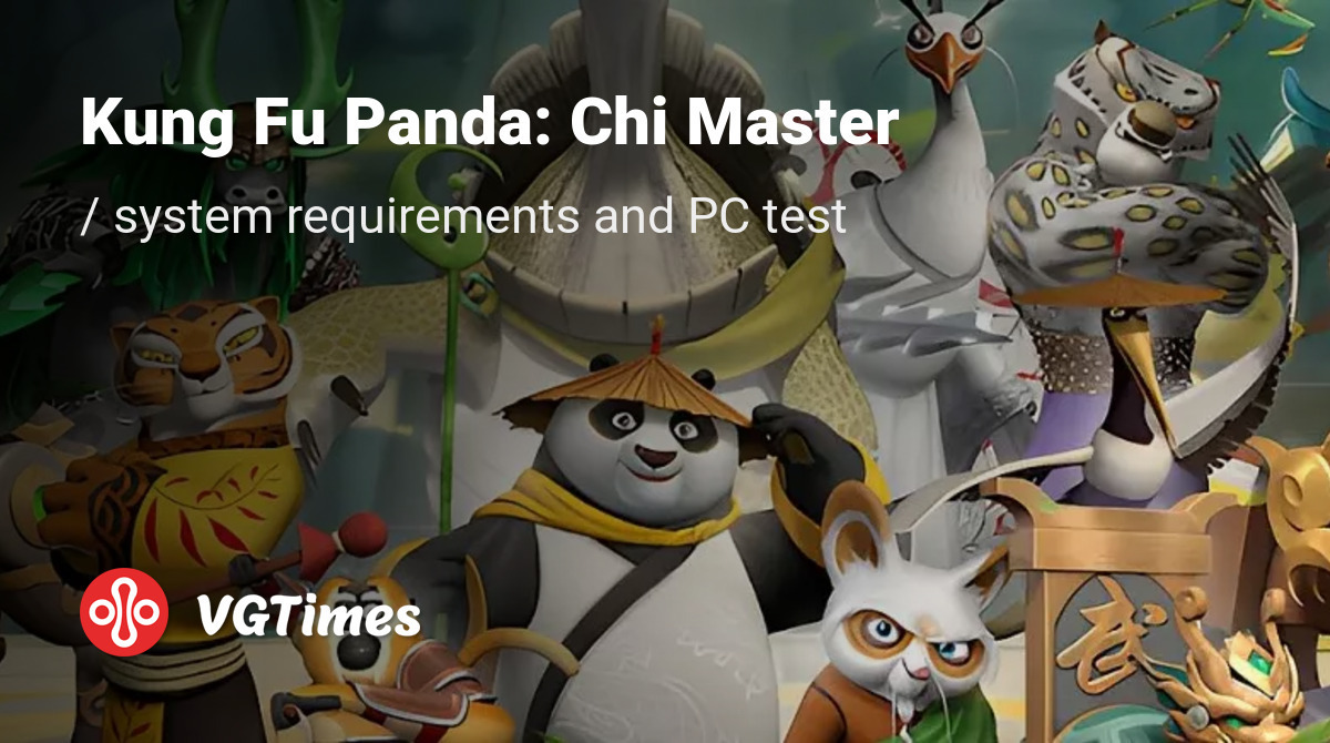 System requirements for Kung Fu Panda: Chi Master, PC check, minimum and recommended game ...