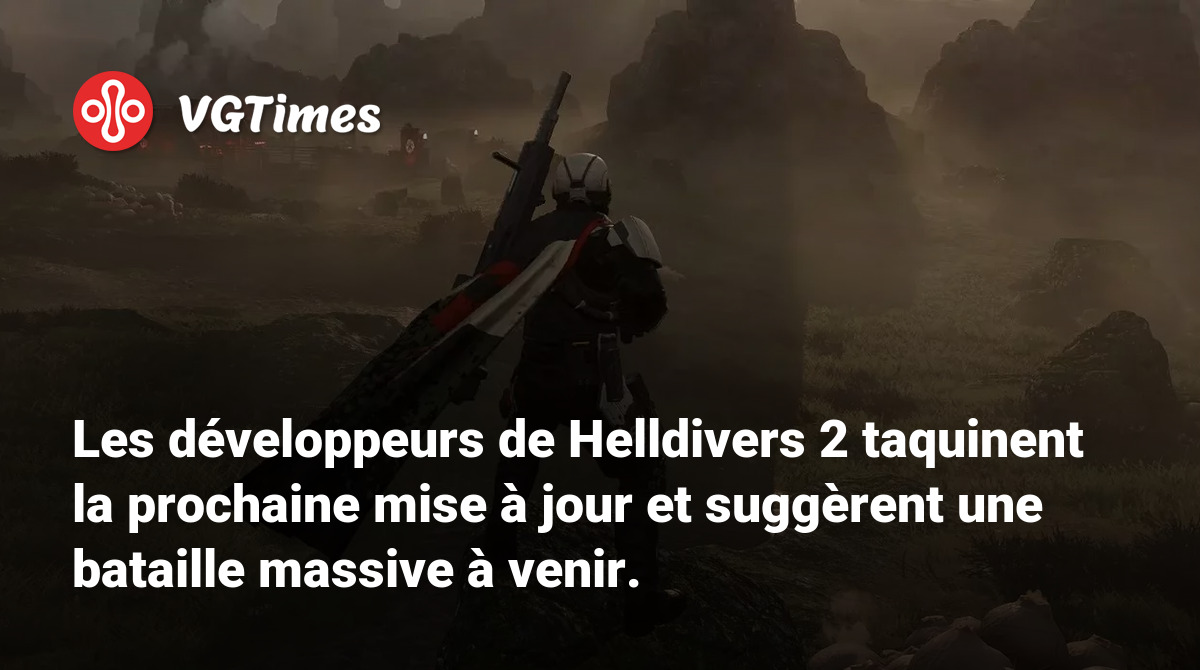 Les développeurs de Helldivers 2 taquinent la prochaine mise à jour et suggèrent une bataille ...